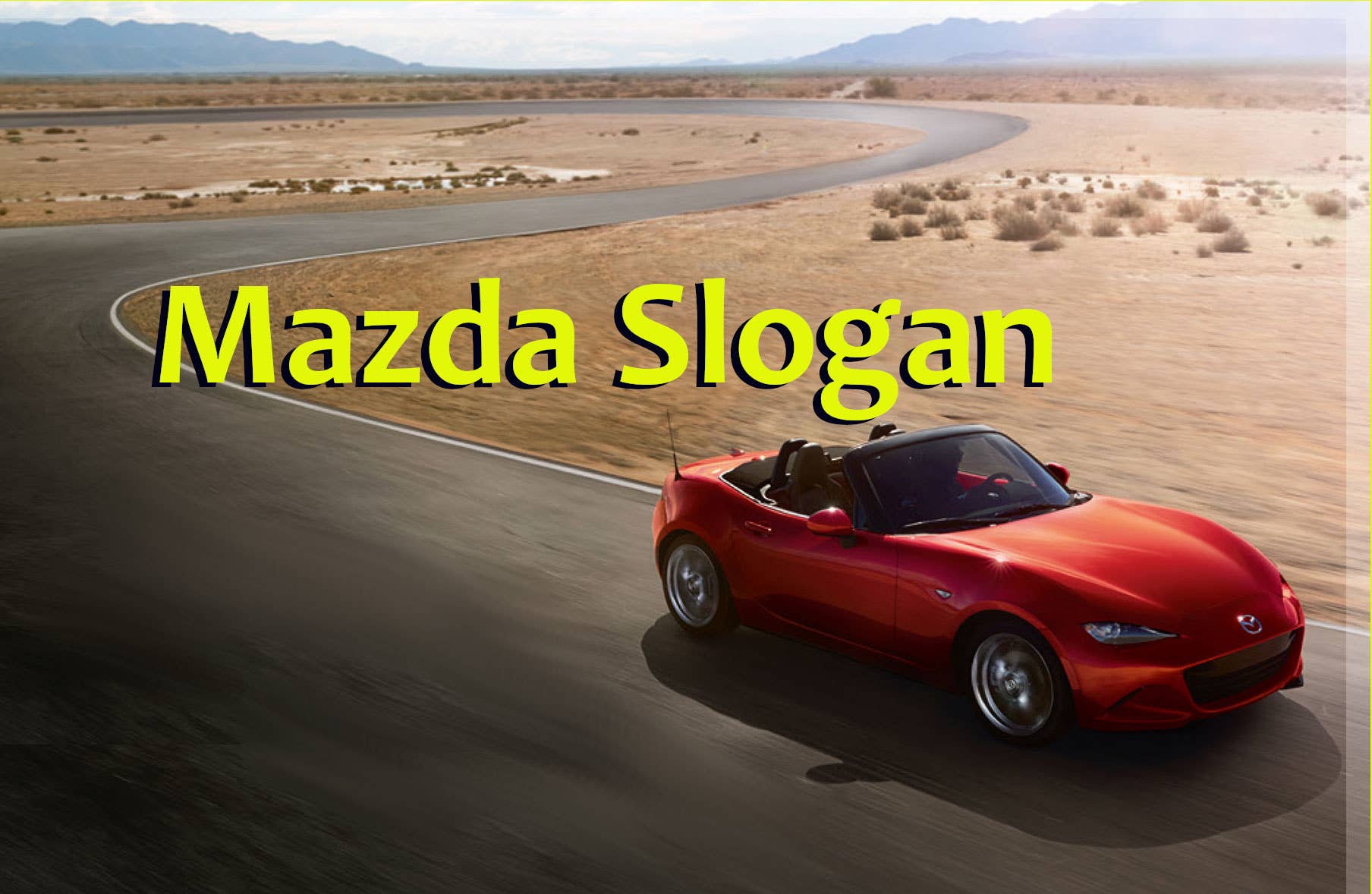 Mazda Slogan: History, Meaning, and Evolution - AxleAddict