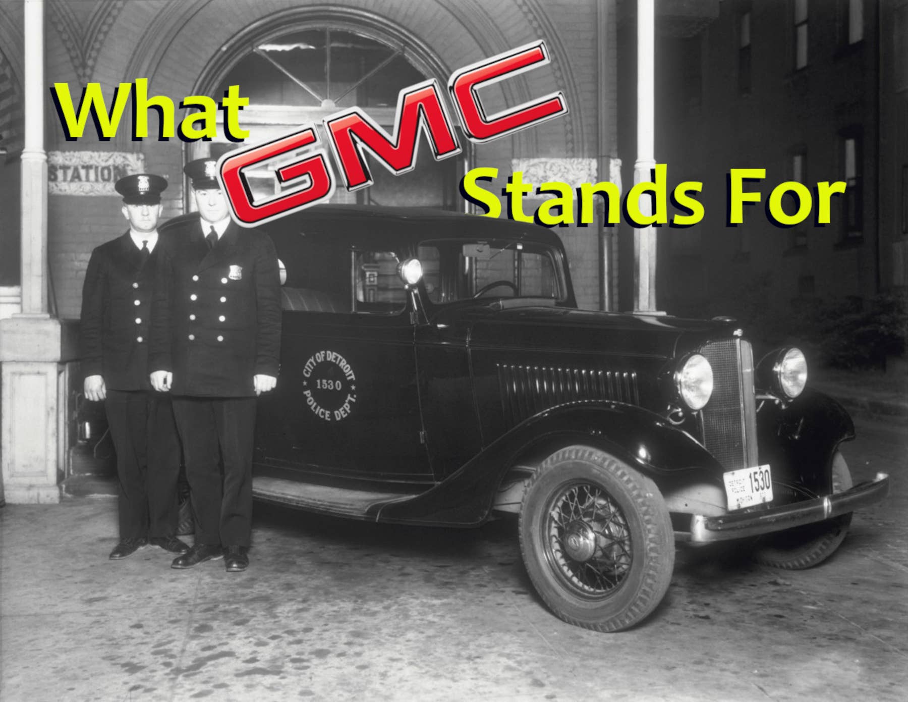 What Does GMC Mean? The Real Story Behind the General Motors Truck ...